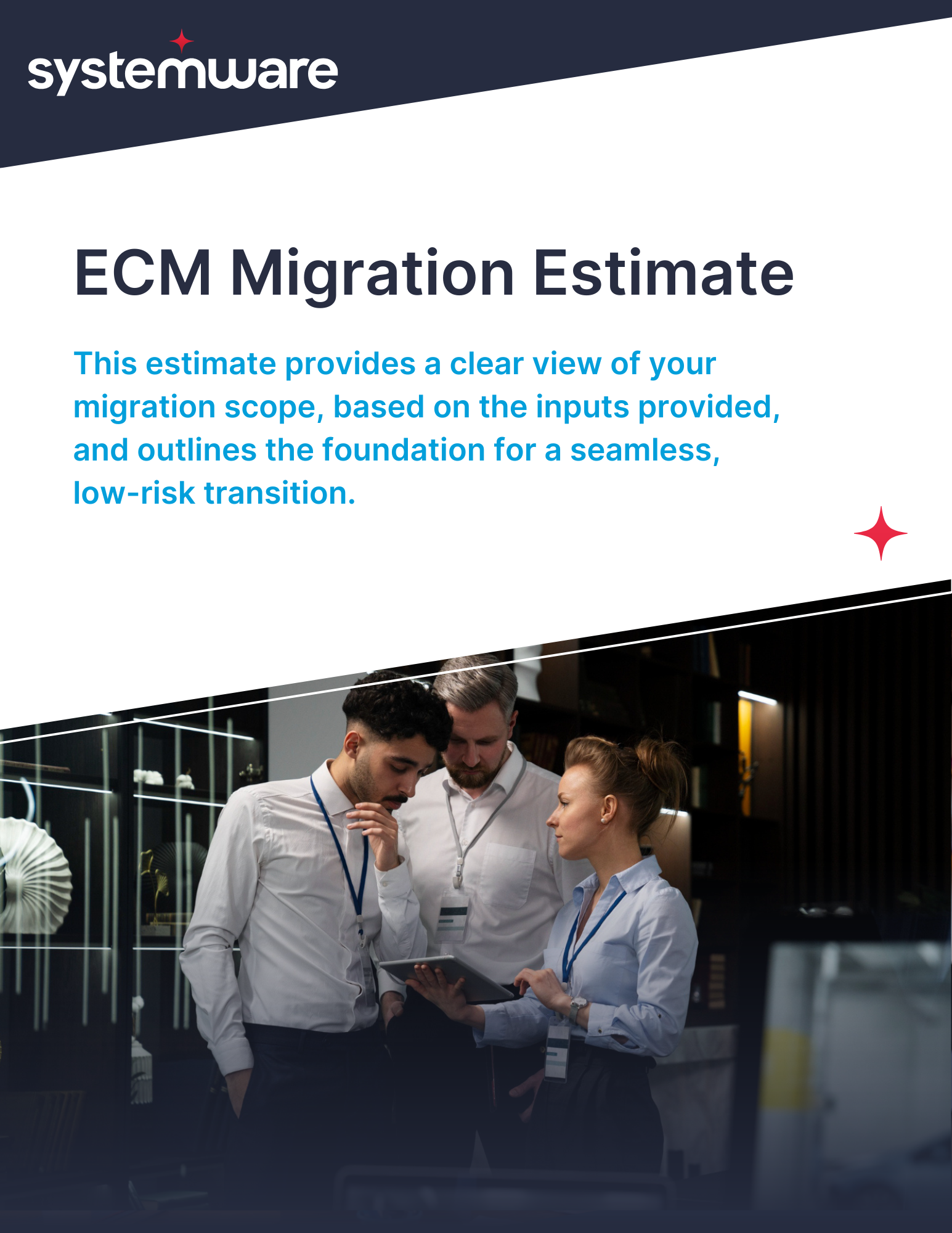 Get Migration Estimate - Systemware, Inc.